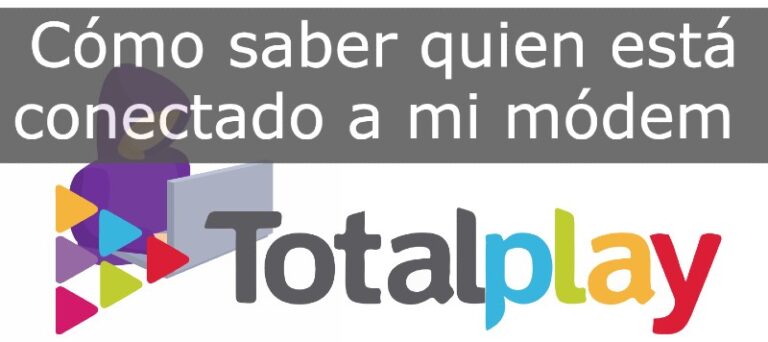Cómo saber quien esta conectado a mi wifi Totalplay | 2025